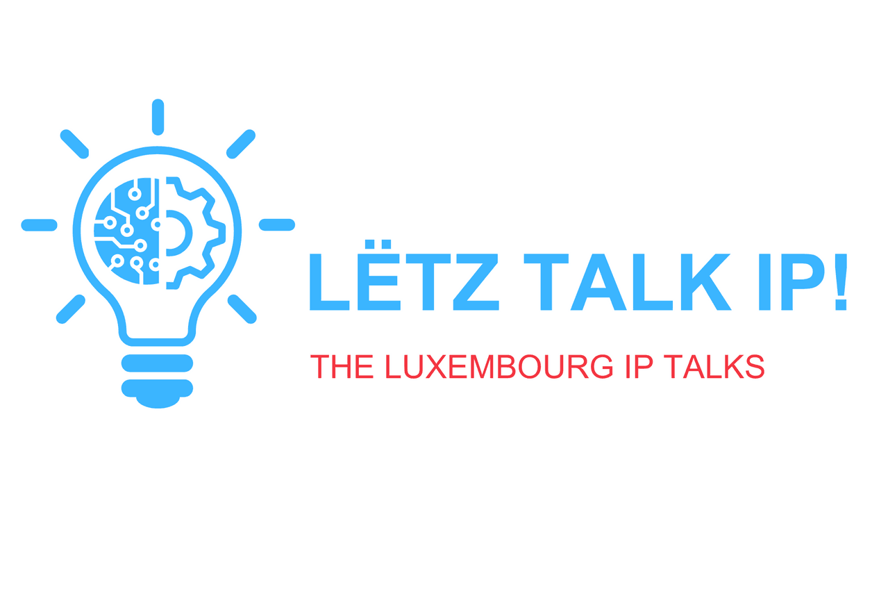 Lëtz Talk IP: le caractère distinctif des marques, l’art subtil de se ...